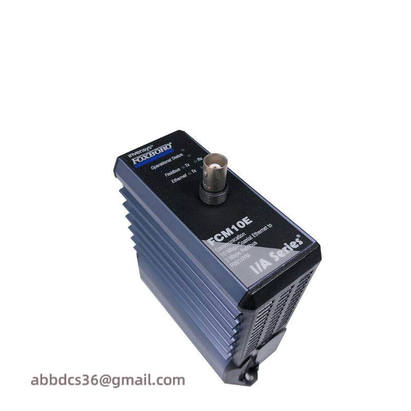 FOXBORO FCM10E P0914YM: Reliable I/A Series Communication Module - abb ...